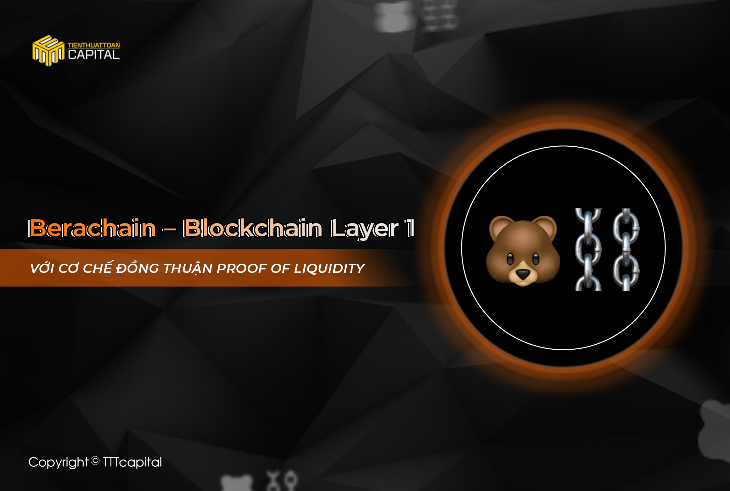 Berachain - Blockchain Layer 1 với cơ chế đồng thuận Proof of Liquidity ...